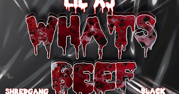 Lil AJ, Shredgang Mone, Black Jesus - What's Beef