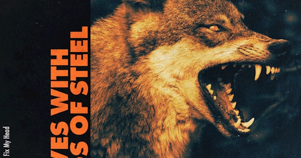 Dissidence - Wolves With Fangs of Steel