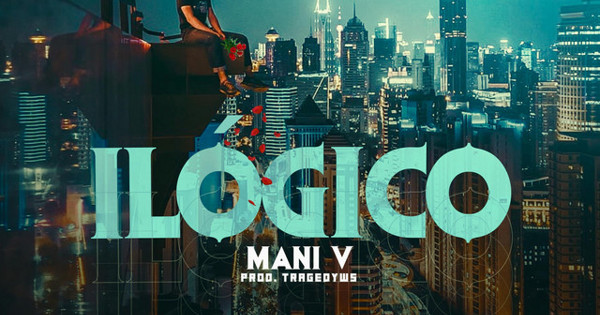 Mani V - Ilógico