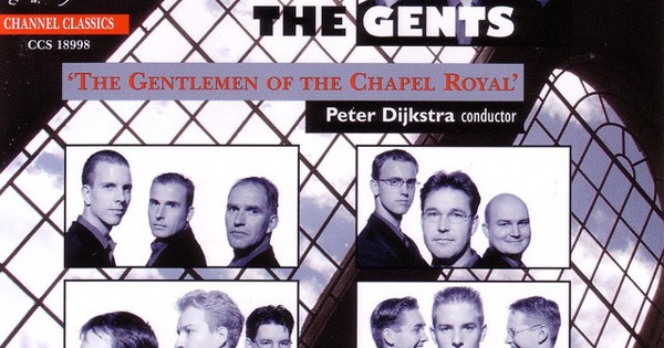 The Gents - The Gentlemen Of The Chapel Royal