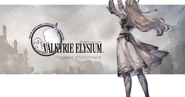 VALKYRIE ELYSIUM Original Soundtrack