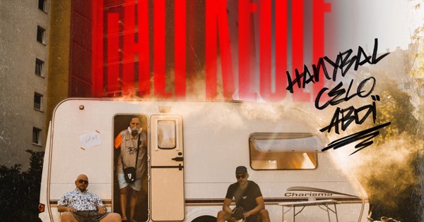 Hanybal, Celo & Abdi - Cali Keule