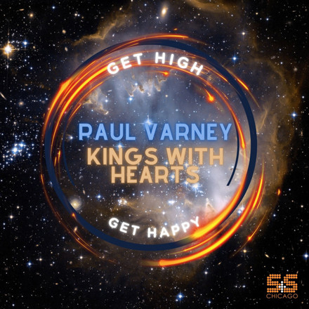 Paul Varney, Kings With Hearts - Get High Get Happy