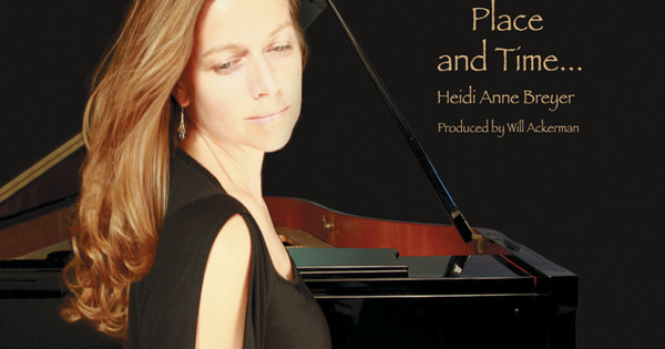 Heidi Anne Breyer - Another Place and Time
