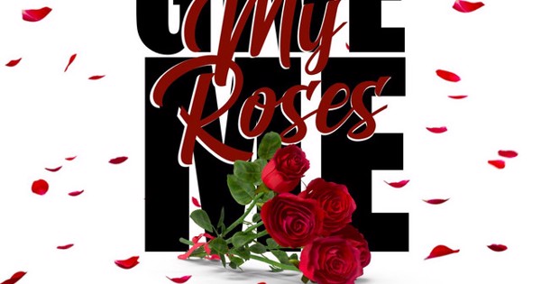 Long Live, Ty Flow - Give Me My Roses