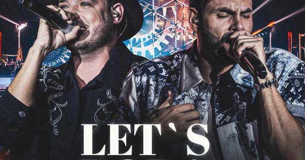 Israel & Rodolffo - Let's Bora (Ao Vivo)