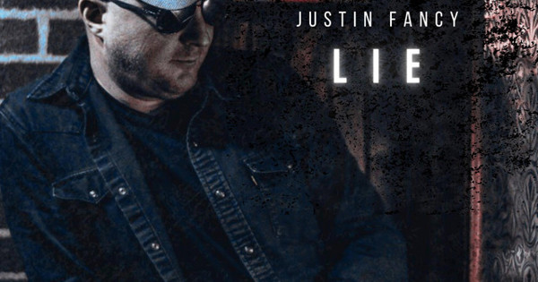 Justin Fancy - Lie