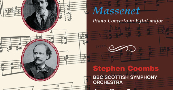 Stephen Coombs, Jules Massenet, BBC Scottish Symphony Orchestra ...