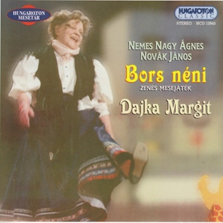 Ágnes Nemes Nagy & Margit Dajka - Bors Néni