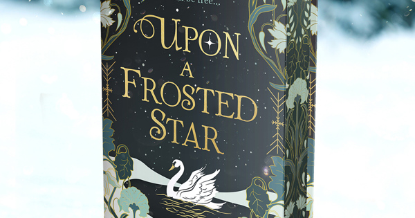 Upon a Frosted Star (exclusive signed edition)