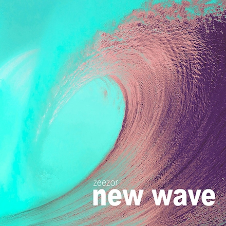 Zeezor - New Wave