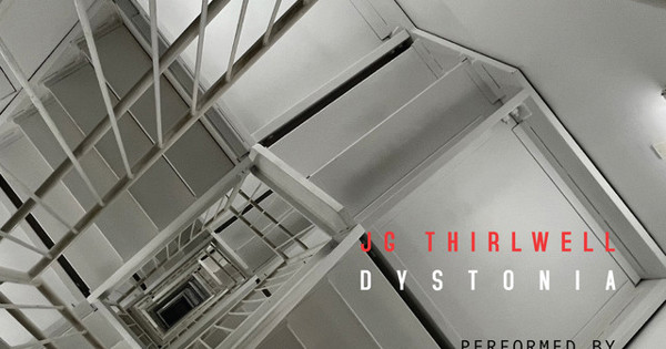 James George Thirlwell: Dystonia