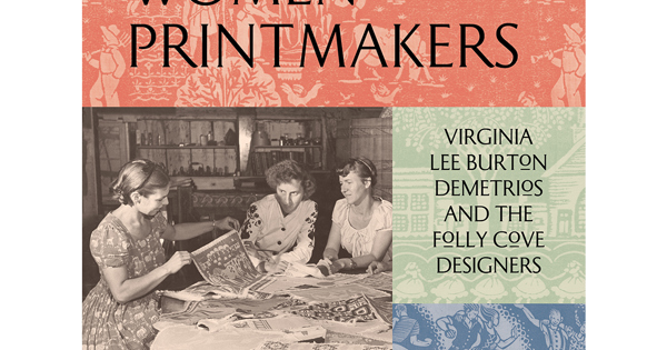 Trailblazing Women Printmakers
