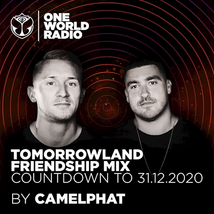 Tomorrowland Friendship Mix by Camelphat