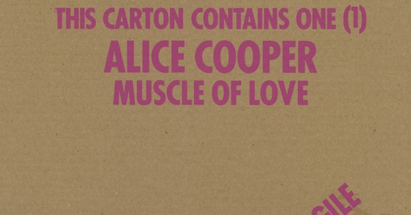Alice Cooper - Muscle Of Love (Expanded)