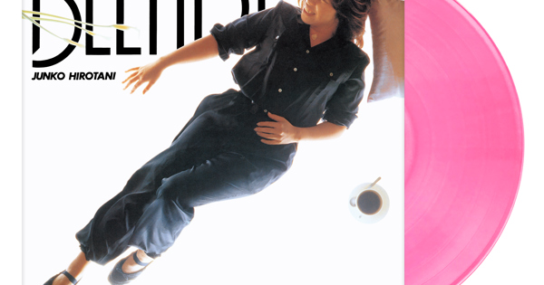 広谷順子 BLENDY＜LIMITED EDITION CLEAR PINK VINYL＞