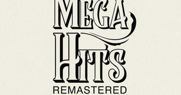 Various Artists Mega Hits Remastered