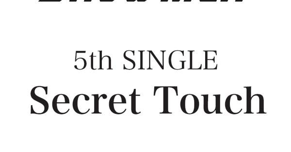 Secret Touch