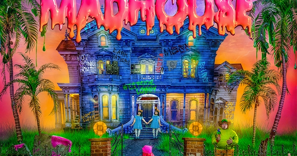 Welcome To The Madhouse