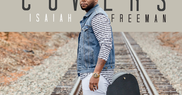 Isaiah Freeman - Covers - Single