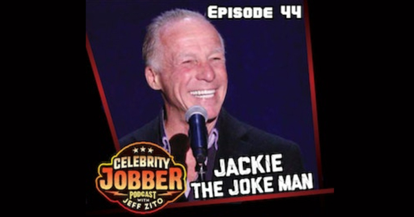 Celebrity Jobber Podcast with Jeff Zito - Jackie The Joke Man
