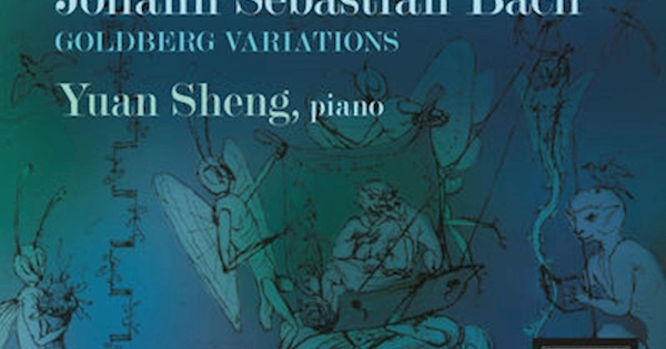 Yuan Sheng - Bach: Goldberg Variations