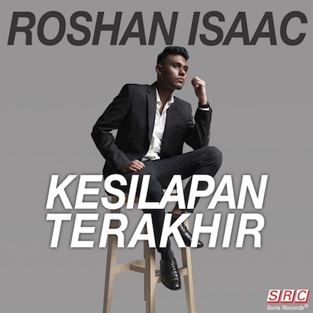 Roshan Isaac - Kesilapan Terakhir