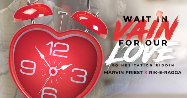 Marvin Priest, Rik-E-Ragga - Wait in Vain for Our Love