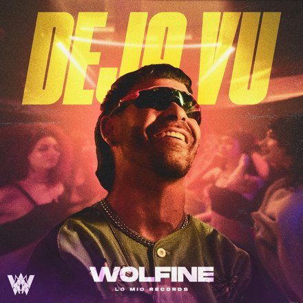 Wolfine - DEJA VU