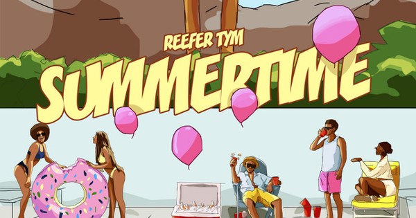 Reefer Tym - Summer Time