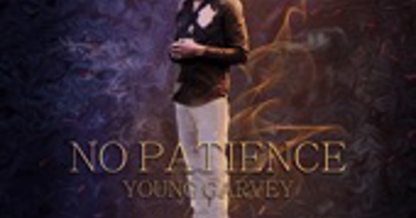 Young Garvey - No Patience - Single