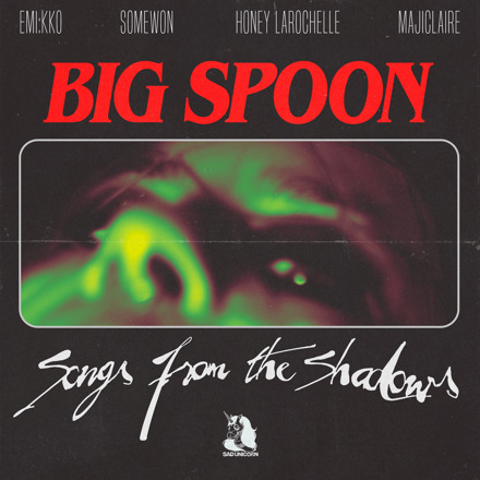 Big Spoon - Songs From The Shadow