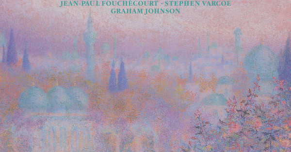 Gabriel Fauré, Graham Johnson - Fauré: The Complete Songs 4 (Hyperion ...