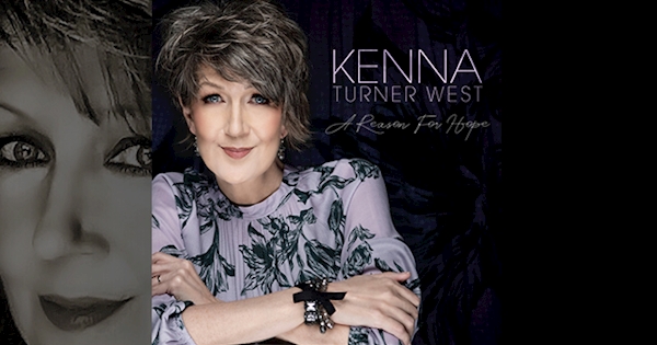 Kenna Turner West - A Reason for Hope