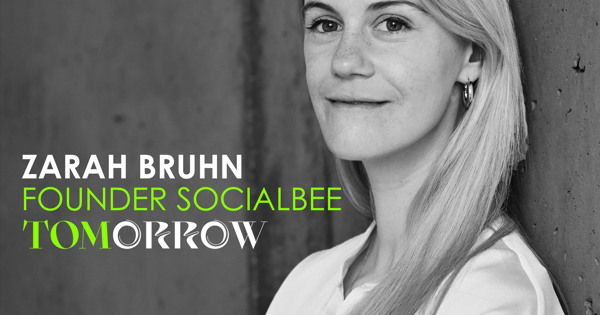 Die mutigste Gründerin 2022 – mit Zarah Bruhn, Socialbee
