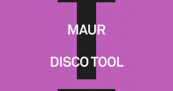 Maur - Disco Tool