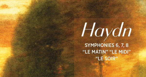 Florilegium, Ashley Solomon - Haydn: Symphonies Nos. 6, 7, 8 "Le Matin ...