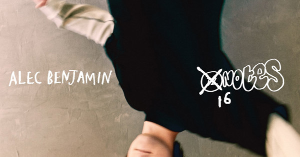 Alec Benjamin - 12 Notes (Deluxe) [16 Notes]