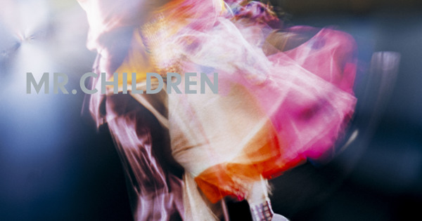 Mr.Children 2011 - 2015