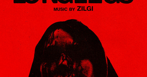 Zilgi - Longlegs (Original Motion Picture Soundtrack)