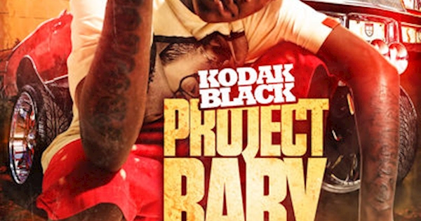 Kodak Black - Project Baby