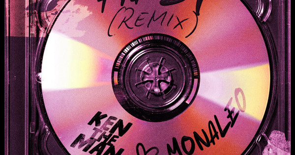KenTheMan, Monaleo - First (Remix)