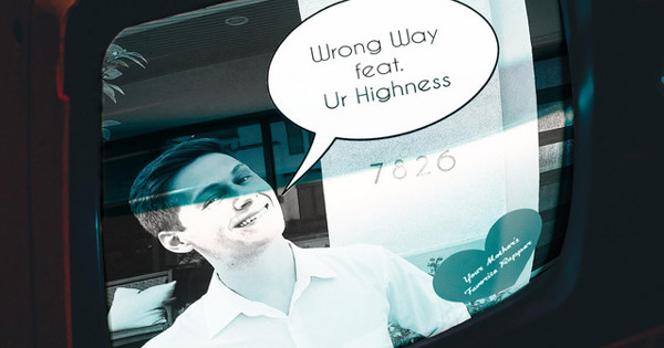 Luke Jenison, Ur Highness - Wrong Way