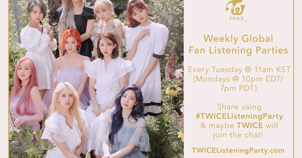 TWICE Weekly Listening Party