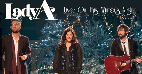 Lady A - Live: On This Winter's Night