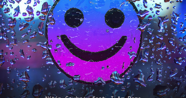 Nitin Sawhney, I Am Roze, High Contrast - Definition Of Happy (feat. I ...