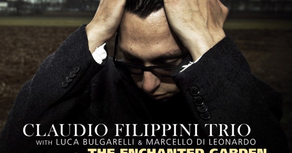 Claudio Filippini - The Enchanted Garden
