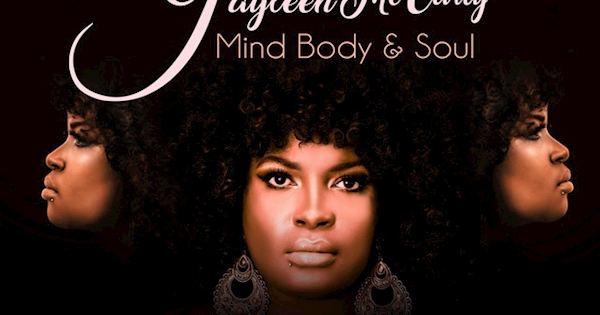 Jayleen Mc Carty - Mind Body & Soul