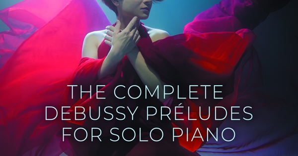 The Complete Debussy Préludes for solo piano - Signum Records