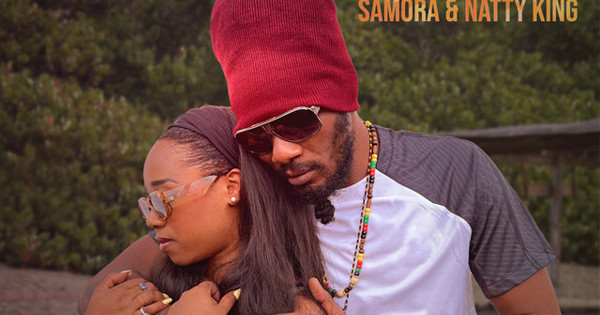 Samora, Natty King - You Give Me Love